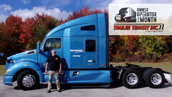 Owner Operator Of The Month From Trailer Transit Inc.